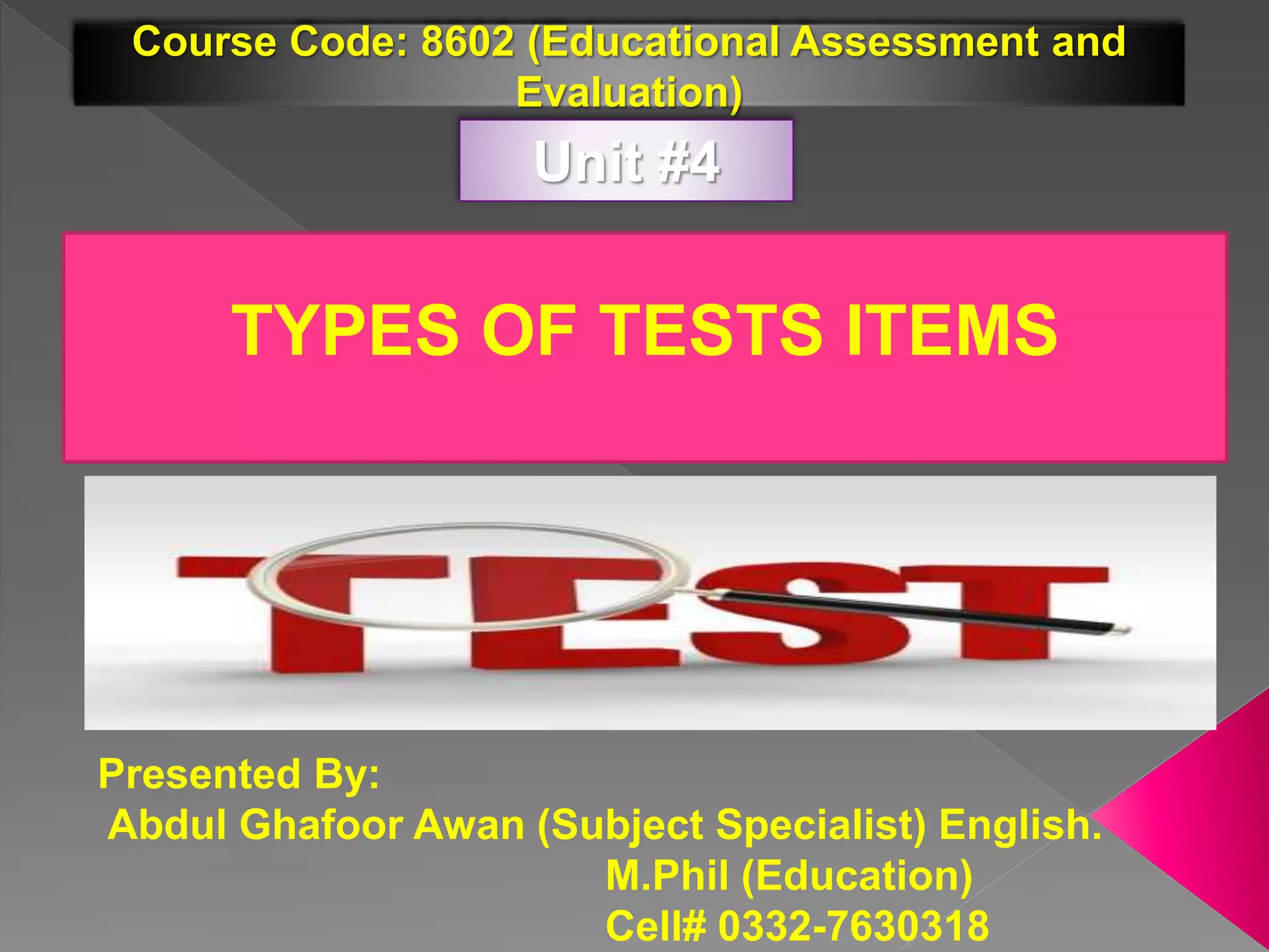 Types Of Tests Items Ppt Free Download