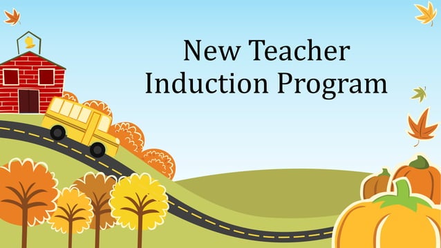 New Teacher Induction Program-1 | PPTX