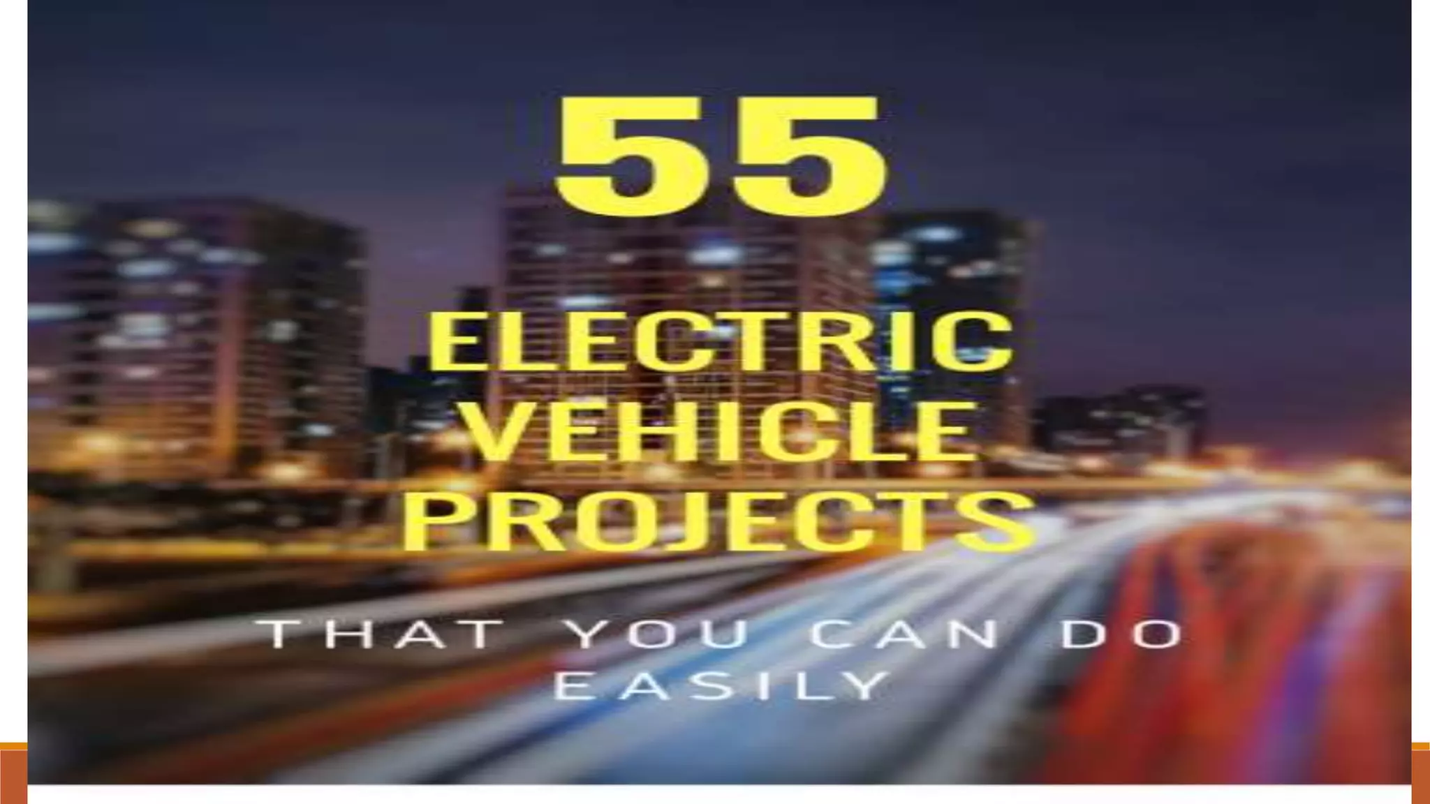 Electric Vehicle Project Ideas | PPTX