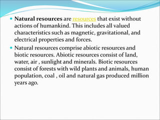 Natural Resources by-Dr. J. B. Kathiriya | PPT