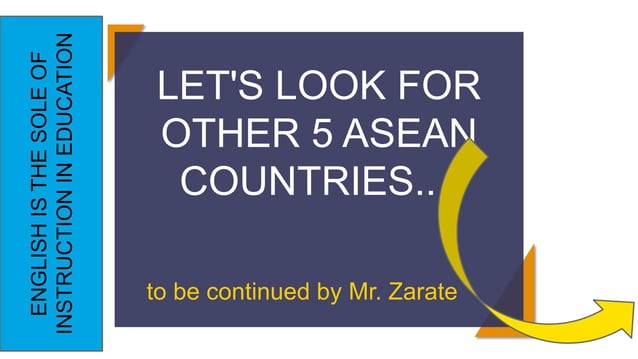 ASEAN COUNTRIES AND POLICIES ON LANGUAGE INSTRUCTION.COMPLETE.pptx ...