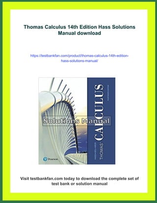 Thomas Calculus 14th Edition Hass Solutions Manual | PDF