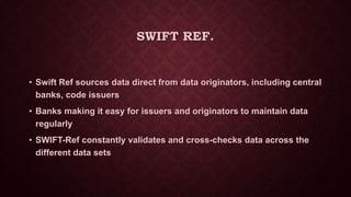 Nift and Swift | PPTX