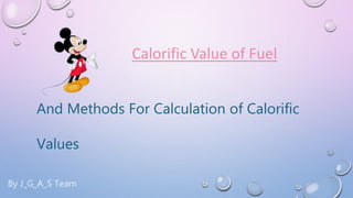Calorific Value of Fuel with Its Method | PPTX