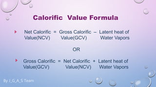 Calorific Value of Fuel with Its Method | PPTX