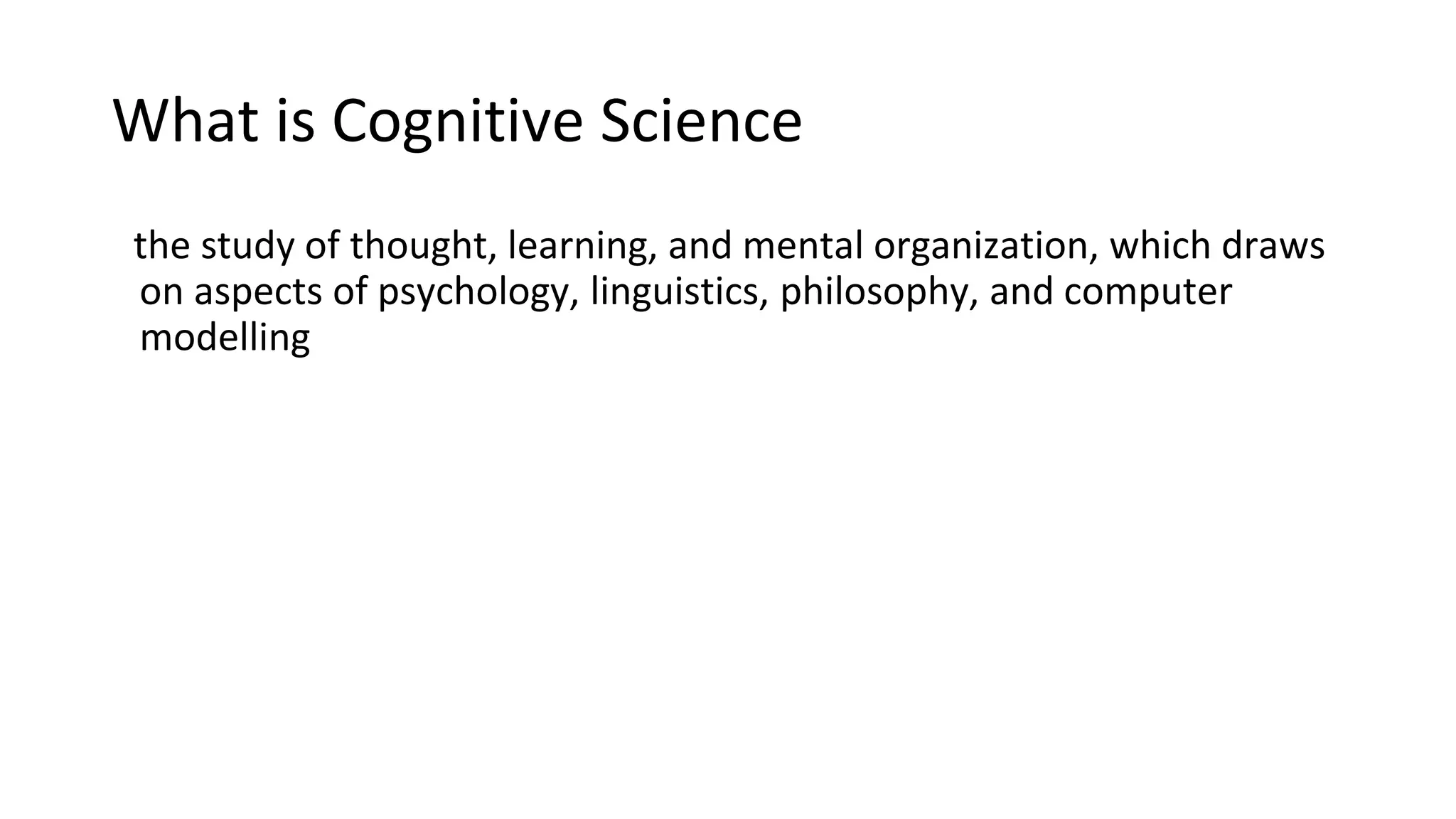 What is Cognitive Science? | PPTX