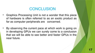 presentaion on graphic process unit.pptx