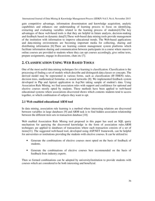 WEB-BASED DATA MINING TOOLS : PERFORMING FEEDBACK ANALYSIS AND ASSOCIATION RULE MINING | PDF