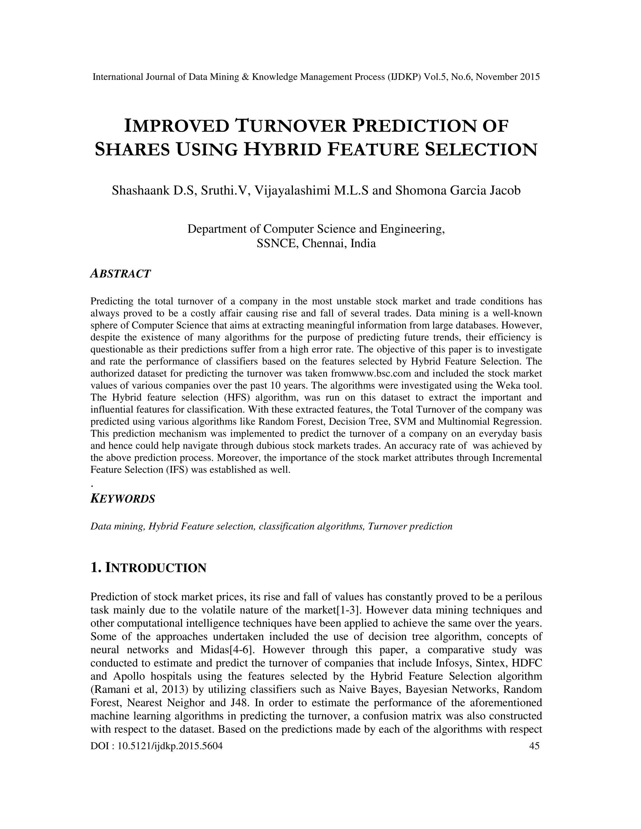 Improved Turnover Prediction Of Shares Using Hybrid Feature Selection Pdf