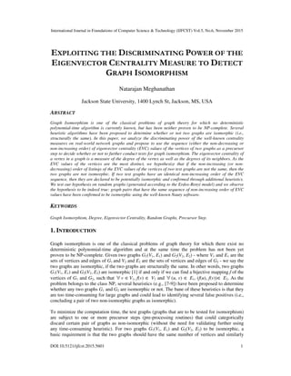 EXPLOITING THE DISCRIMINATING POWER OF THE EIGENVECTOR CENTRALITY MEASURE TO DETECT GRAPH ...