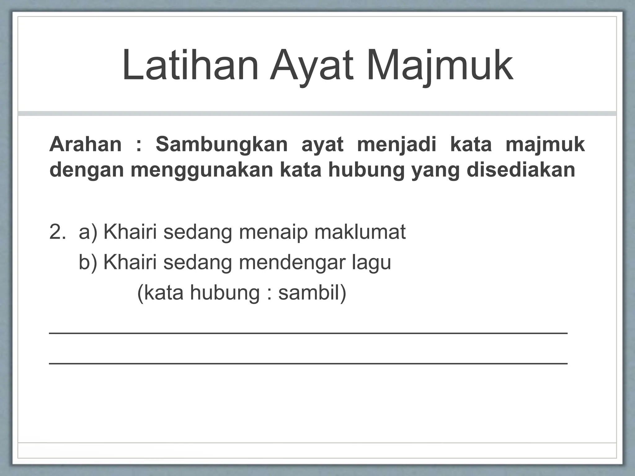 Ayat majmuk dalam Bahasa melayu Di sekolah.pptx