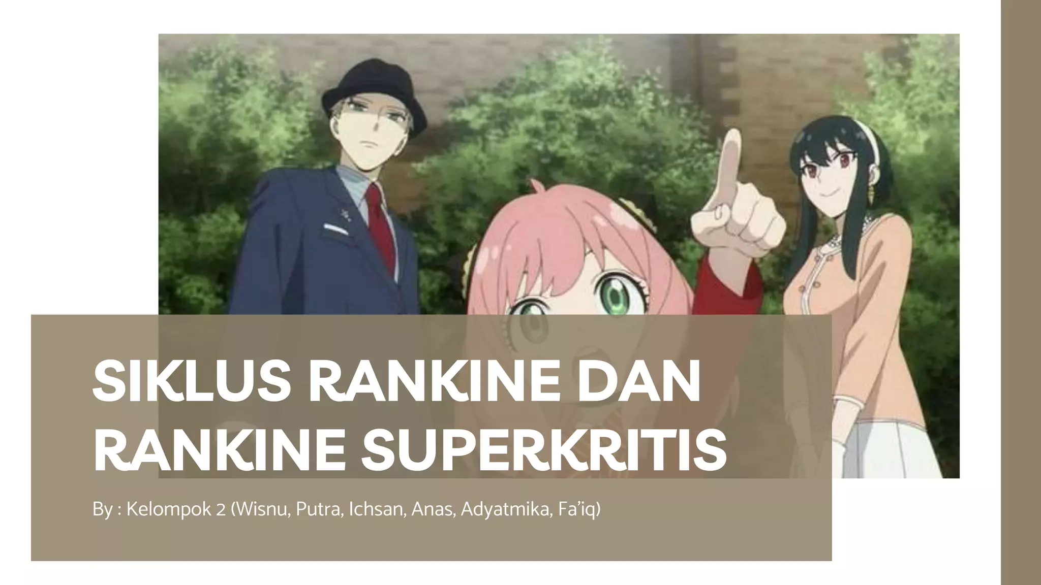 SIKLUS RANKINE DAN RANKINE SUPERKRITIS | PPTX