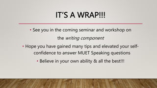 MUET Answering Technique for Speaking 800/2 | PPT