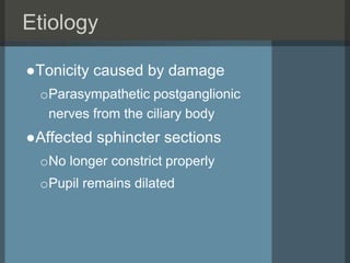 Adie’s Syndrome Focus Presentation.ppt