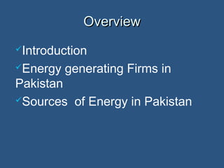 Energy Source Of Pakistan | PPT | Power and Energy Industry | Industries