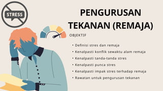 Pengurusan Tekanan Remaja, Kementerian Kesihatan malaysia | PPTX