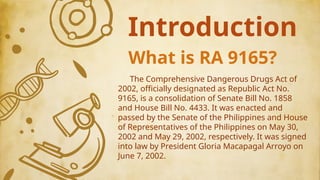 RA 9165 also known as use of dangerous drugs | PPTX
