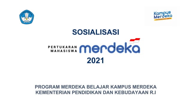 Sosialisasi Pertukaran Mahasiswa Merdeka 2021 | PDF