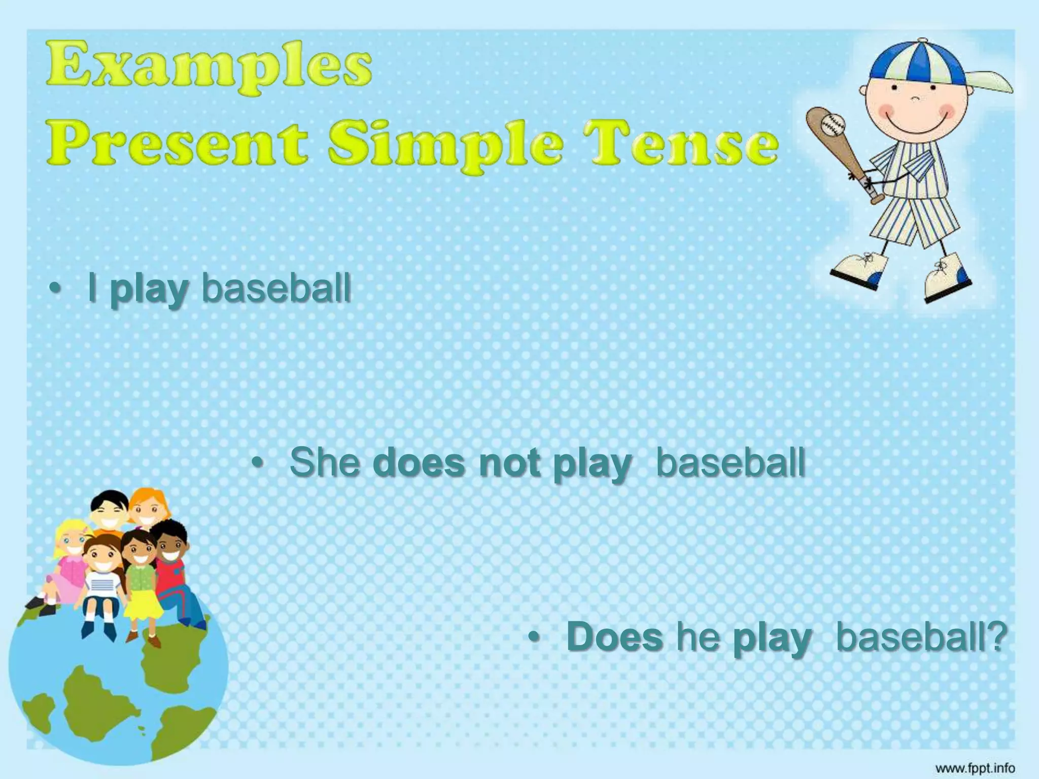 Simple and Continuous Tenses | PPTX