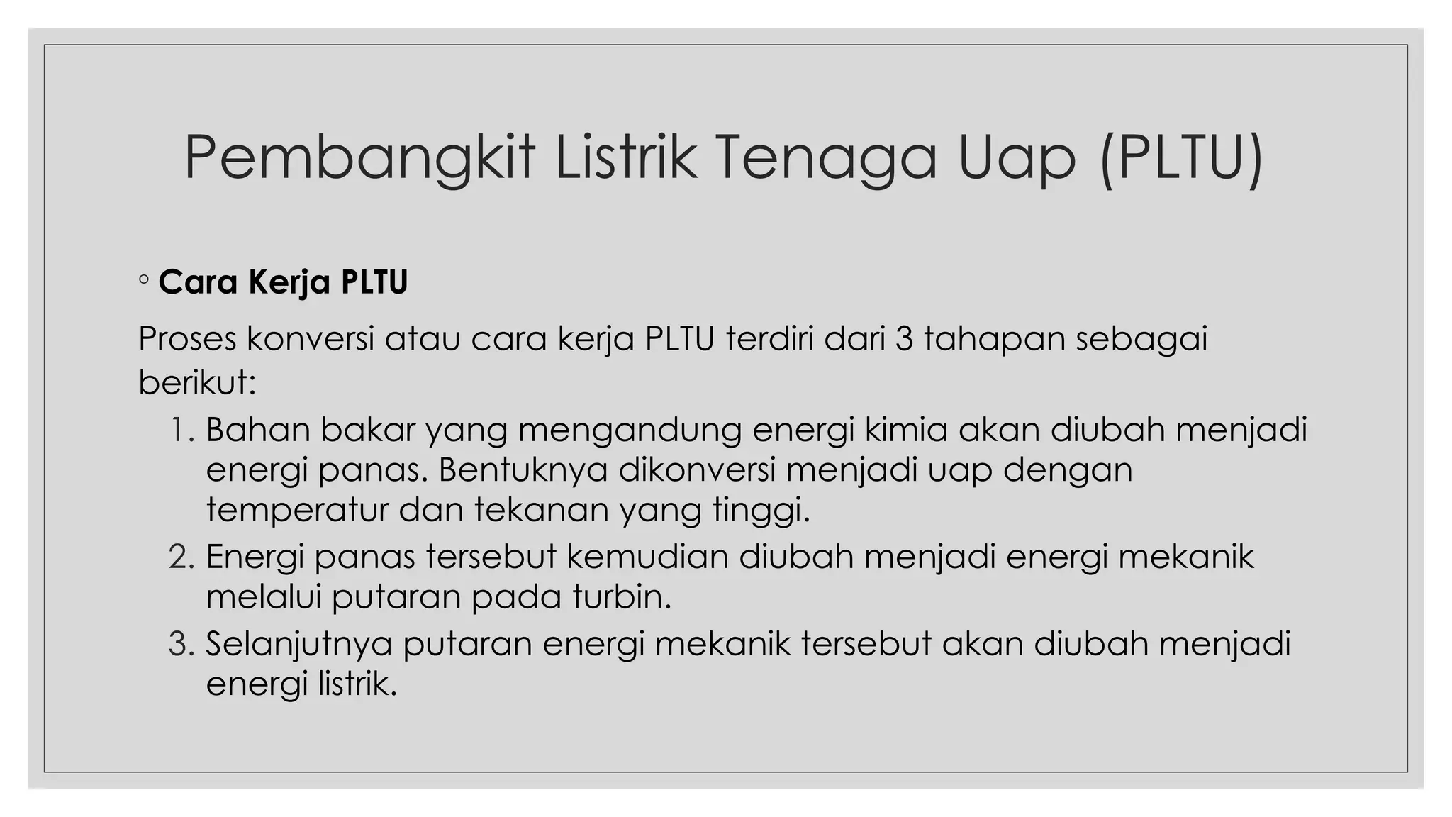 Penjelaasan jenis - jenis pembangkit listrik Pltu-Pltg-Dan-Pltgu.pptx