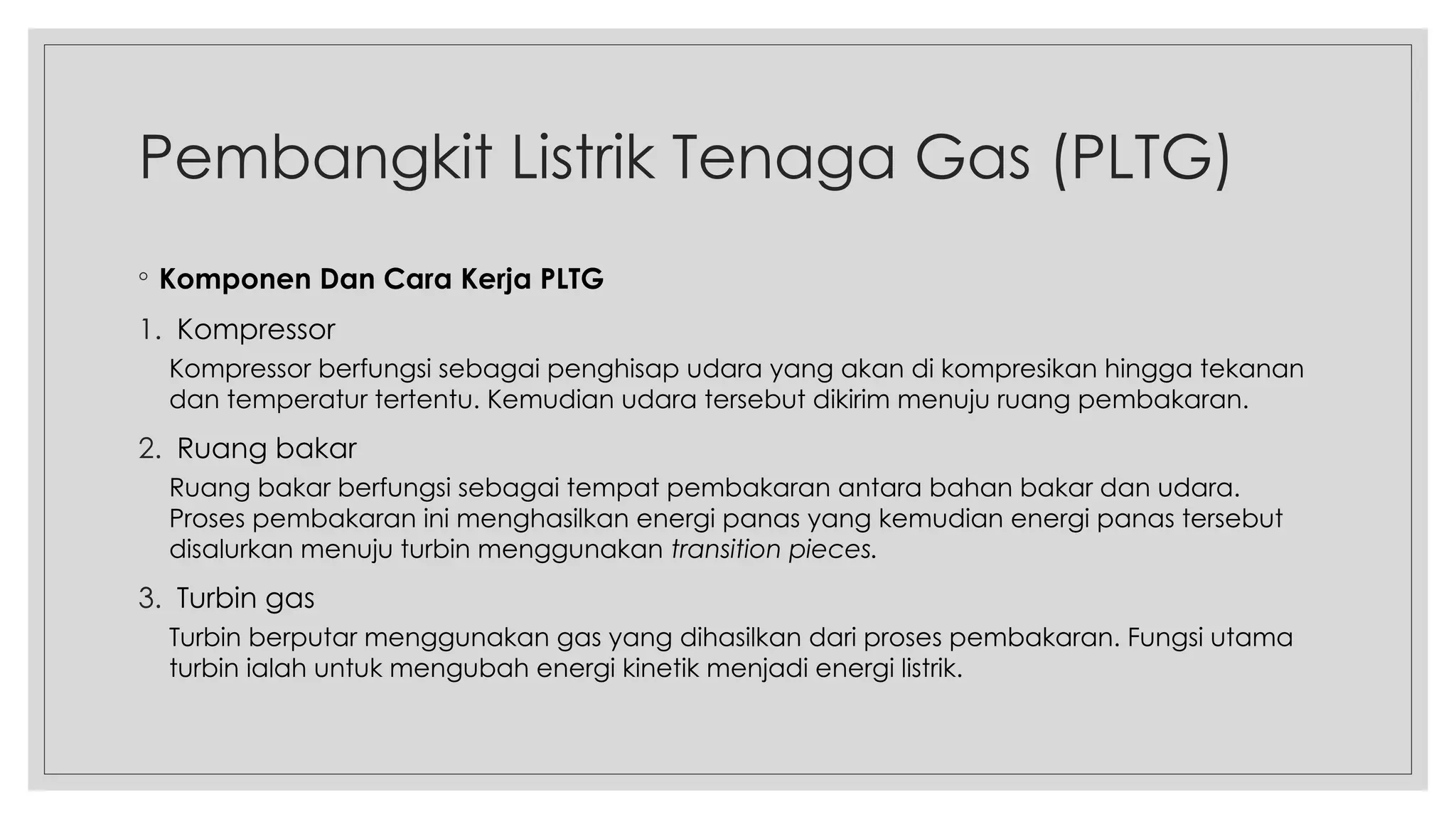 Penjelaasan jenis - jenis pembangkit listrik Pltu-Pltg-Dan-Pltgu.pptx