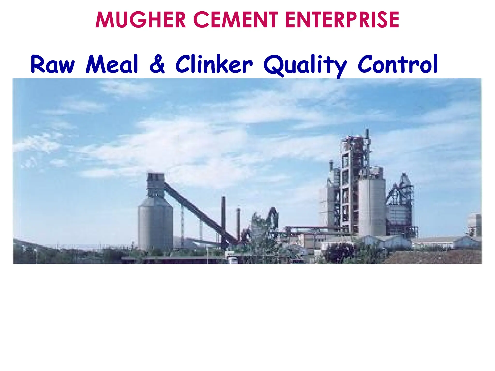 567128122-Raw-Meal-Clinker-Quality-Control.ppt