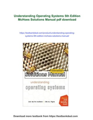 Understanding Operating Systems 5th Edition McHoes Solutions Manual | PDF