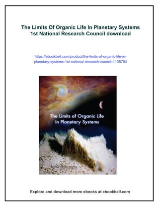 The Limits Of Organic Life In Planetary Systems 1st National Research ...