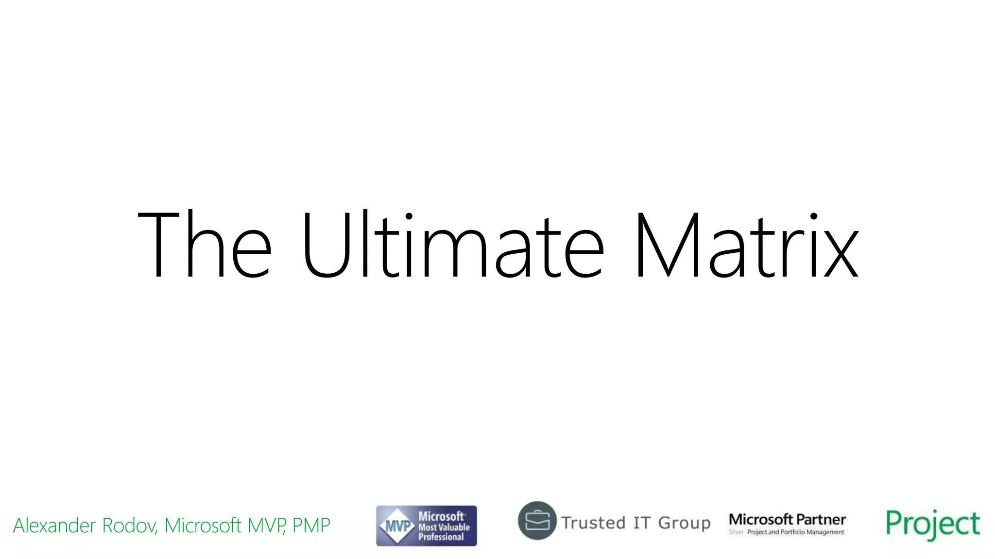 The Ultimate Matrix Final | PPTX