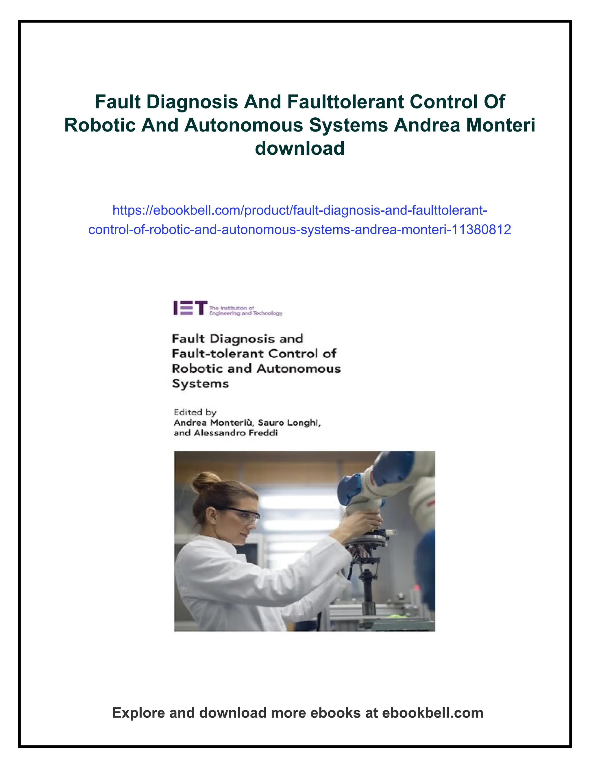 Fault Diagnosis And Faulttolerant Control Of Robotic And Autonomous ...