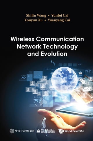 Wireless Communication Network Technology and Evolution First Edition Shilin Wang | PDF