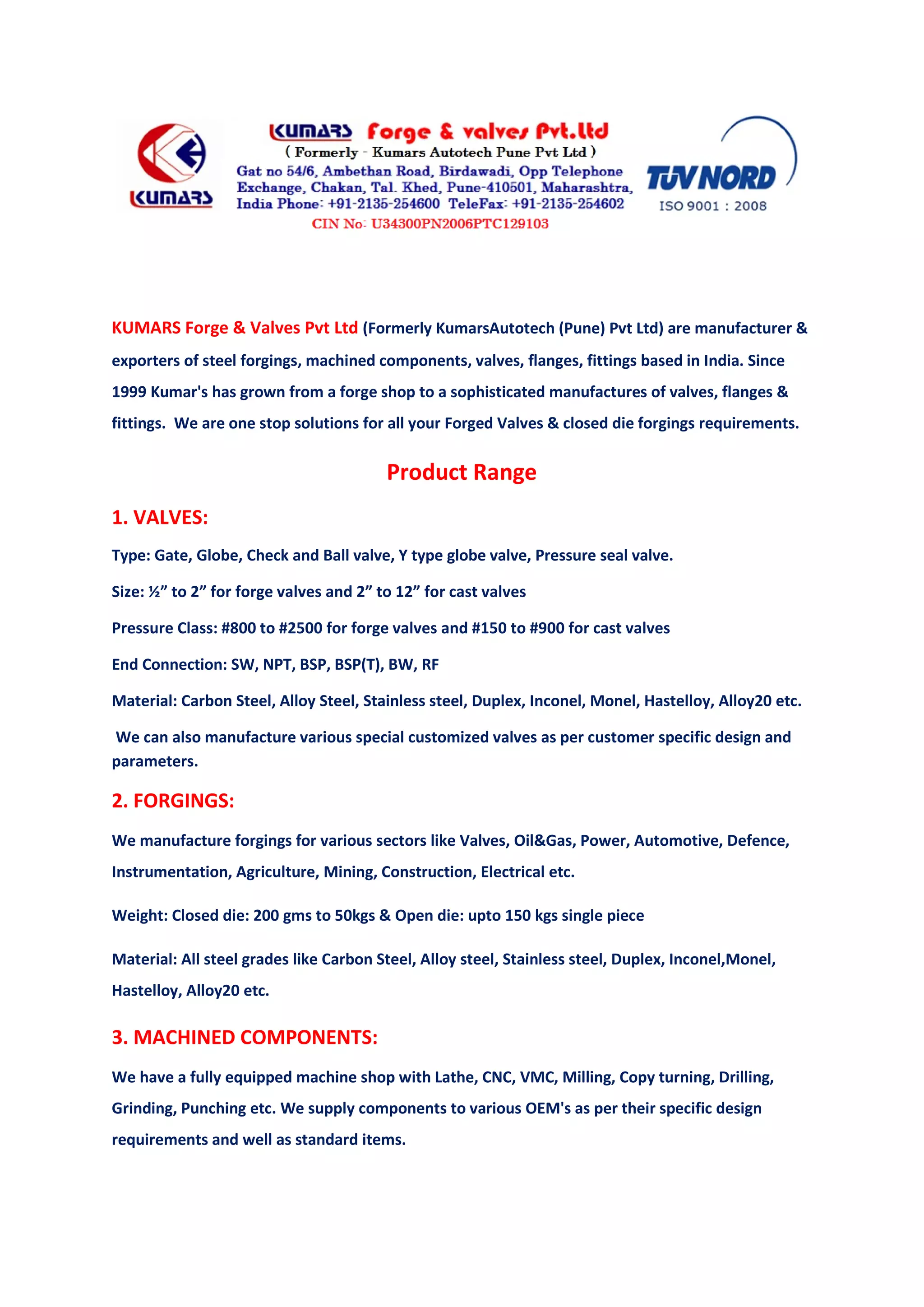 TECHNICAL DETAILS - KUMARS. Forge and valves | PDF