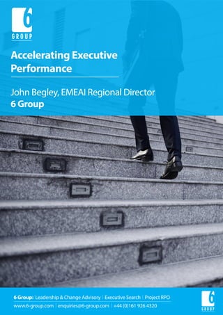 Accelerating Executive Performance - 6 Group | PDF