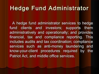 Hedge Fund Overview | PPT