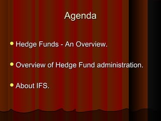 Hedge Fund Overview | PPT