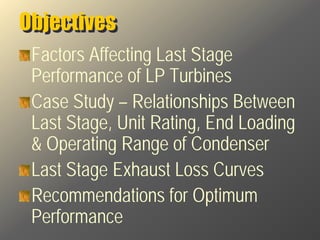 2006 ASME Power Conference Last Stage Performance Considerations in LP ...