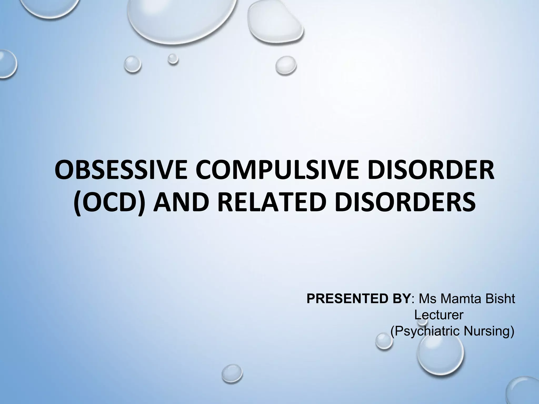 obsessive compulsive and related disorders (OCD) | PDF