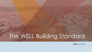 WELL Building Standard Introduction | PPTX
