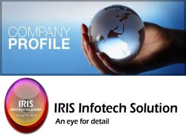 IRIS Infotech Profile | PPT