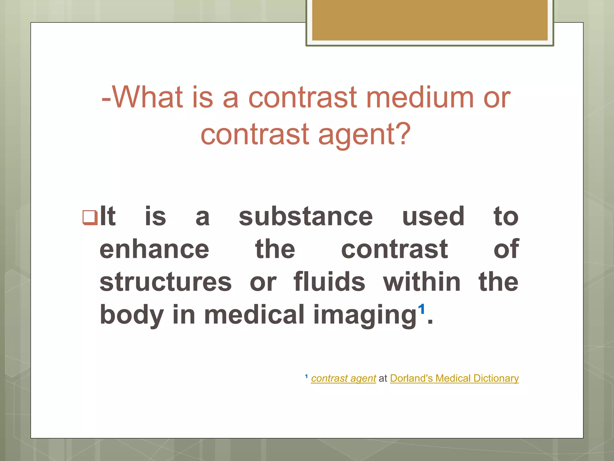 Contrast Media in Radiology | PPTX