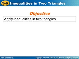 5_6 Inequalities of Two Triangles.ppt