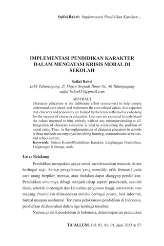 IMPLEMENTASI PENDIDIKAN KARAKTER DALAM MENGATASI KRISIS MORAL DI ...