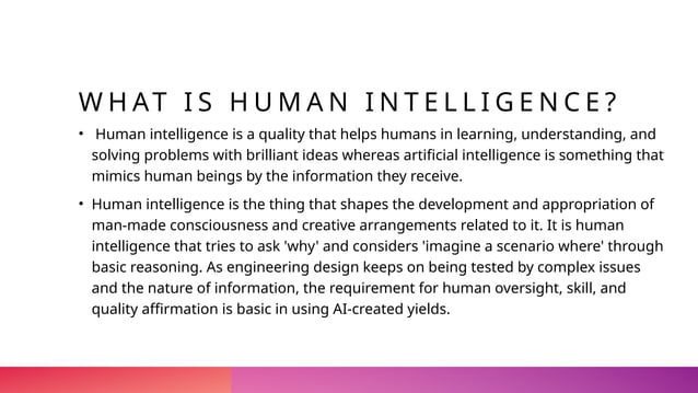 570025603 Human Intelligence Vs Artificial Intelligence Pptx