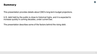 An Overview of the 2021 Long-Term Budget Outlook | PPT