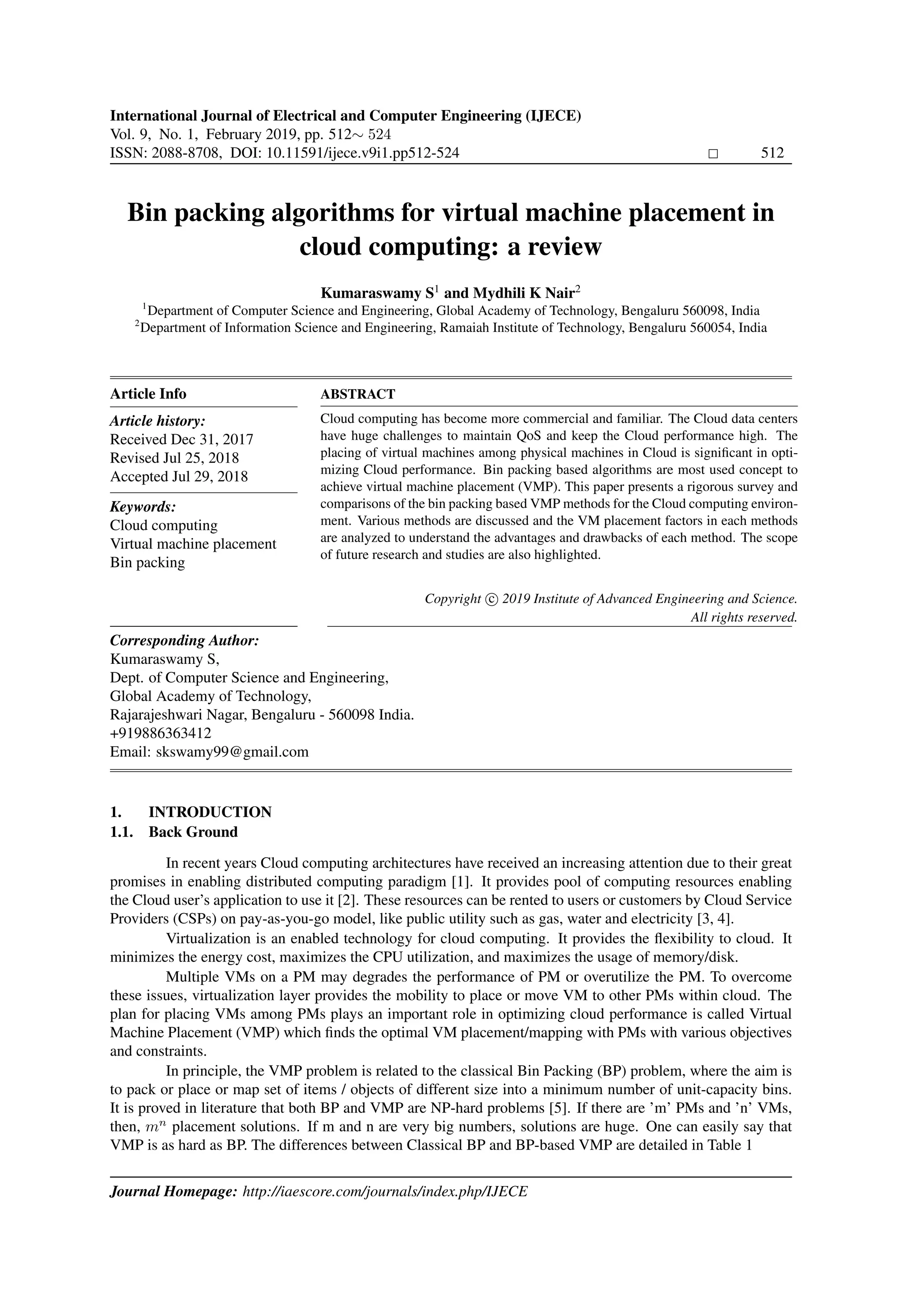 Bin packing algorithms for virtual machine placement in cloud computing ...