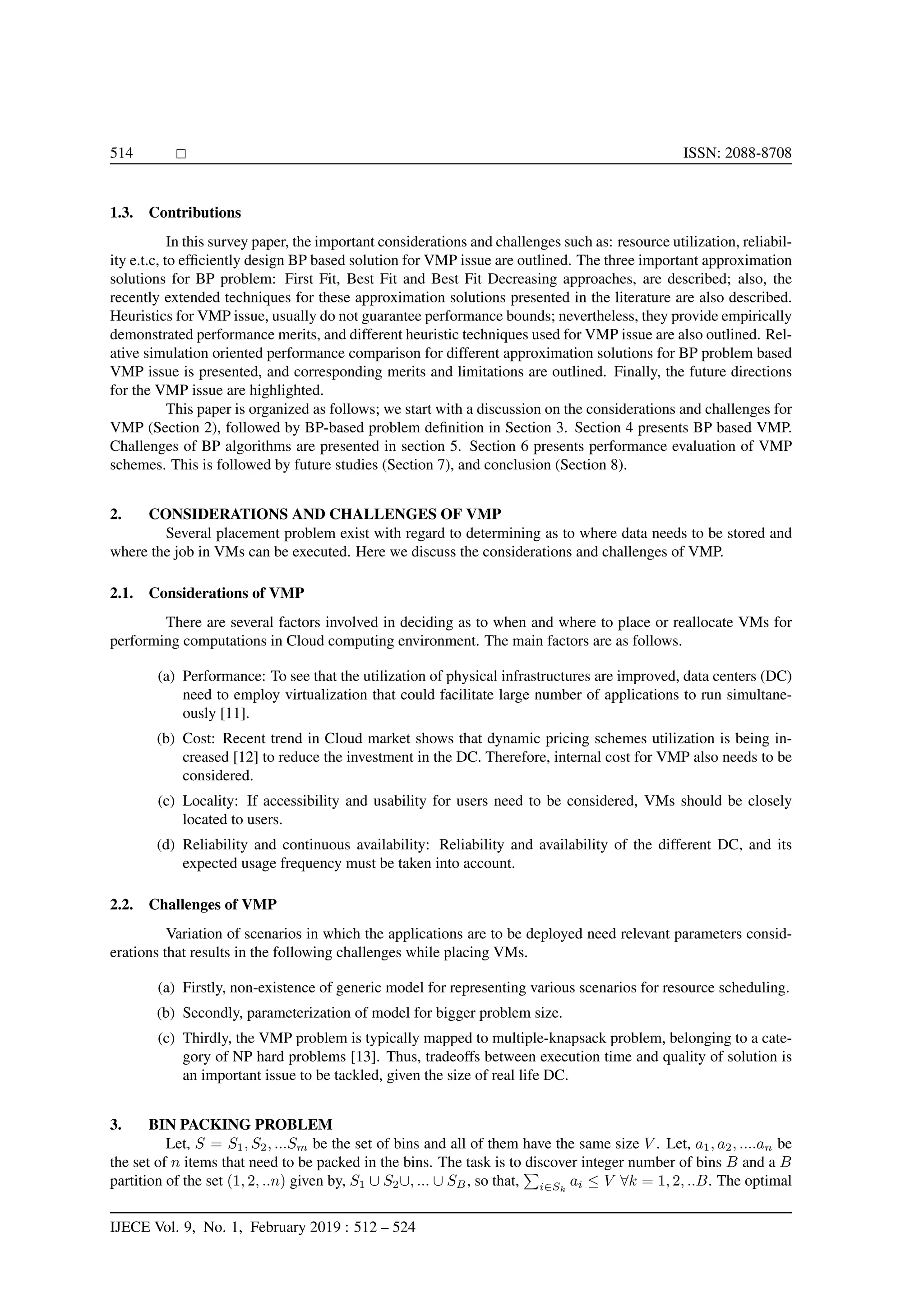 Bin packing algorithms for virtual machine placement in cloud computing ...