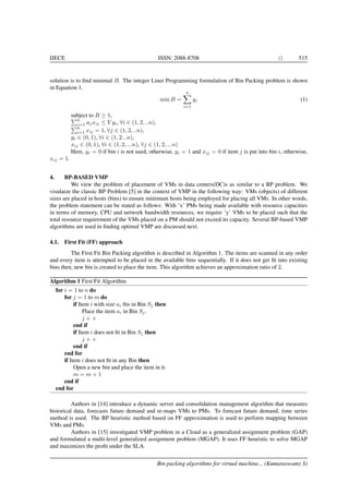 Bin packing algorithms for virtual machine placement in cloud computing ...