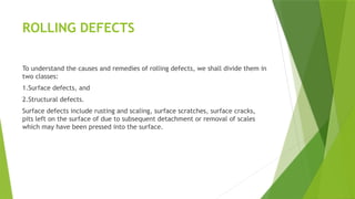 forging and rolling mechanical test and defects | PPT