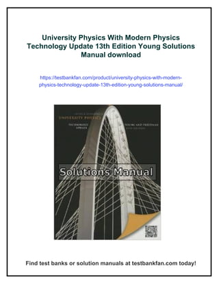 University Physics With Modern Physics Technology Update 13th Edition ...