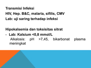 Sistem penggolongan darah dan pemeriksaan laboratorium reaksi transfusi ...